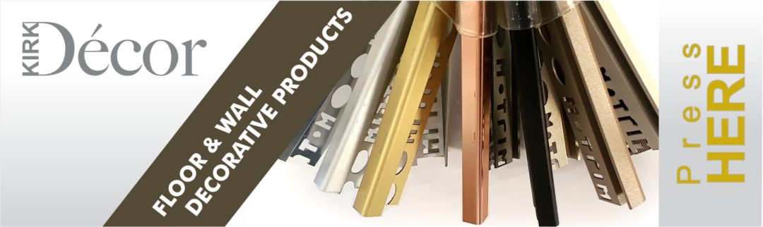 Kirk Marketing | Tile Trims and Tiling accessories Supplier to the ...